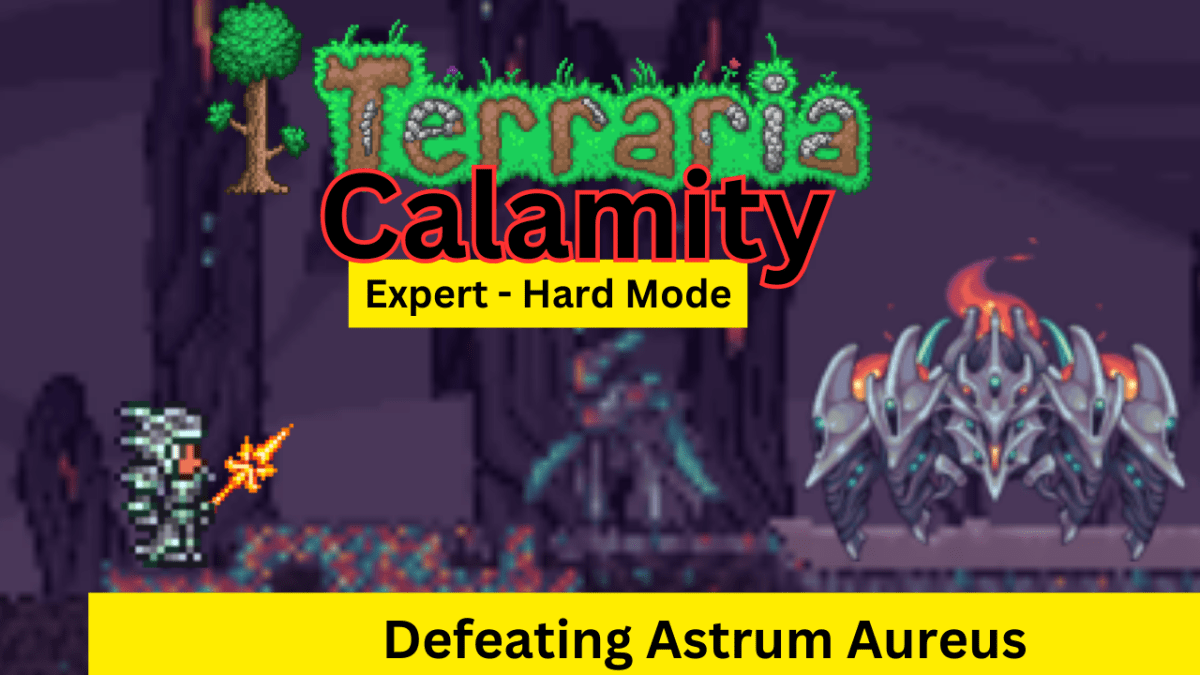 Terraria Calamity Gameplay Highlights – Defeating Astrum Aureus ...