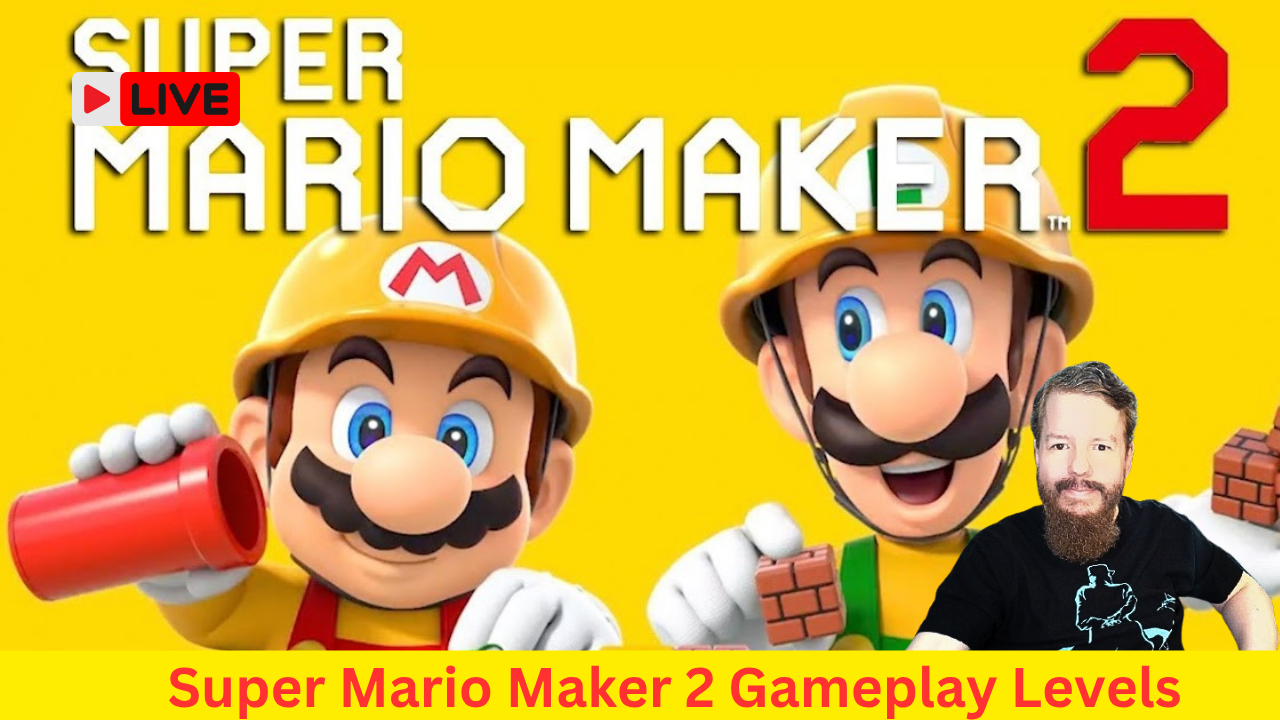 Super Mario Maker 2 Live Stream Replay – Playing Random Levels ...